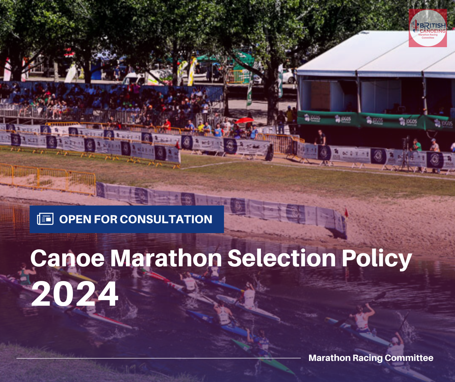 Open for Consultation: Selection Policy 2024 – Canoe Marathon Racing UK